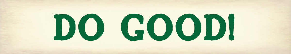 Do Good – The Common Man Store